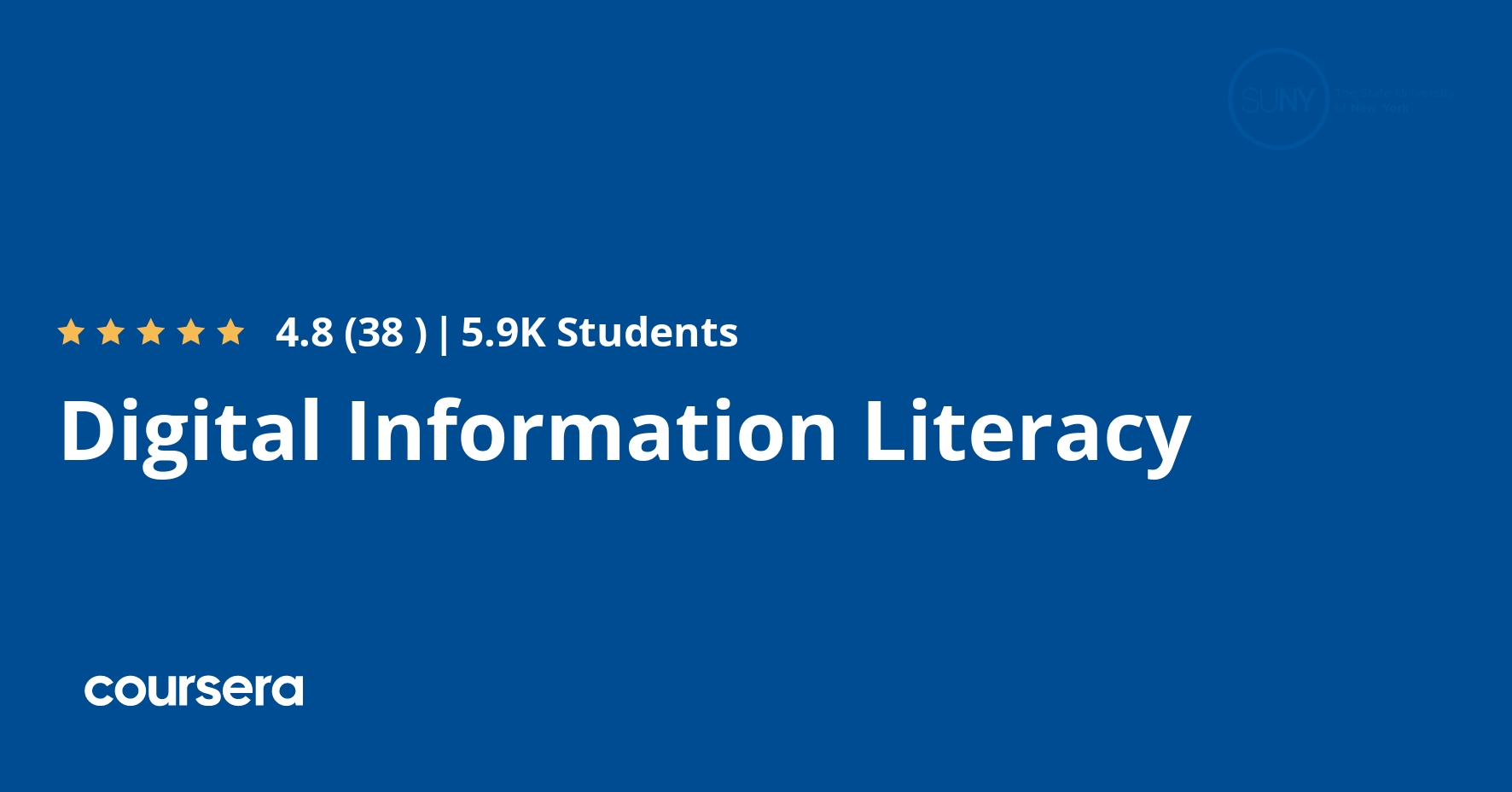 Digital Information Literacy | Coursera