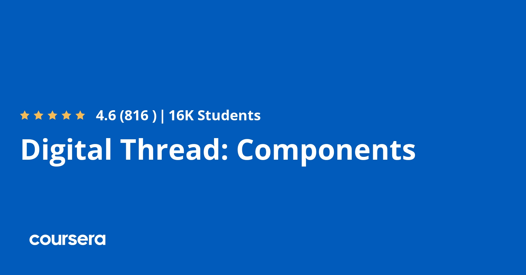 Digital Thread: Components | Coursera