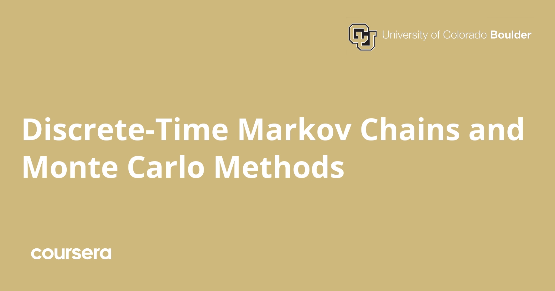 Discrete-Time Markov Chains and Monte Carlo Methods | Coursera