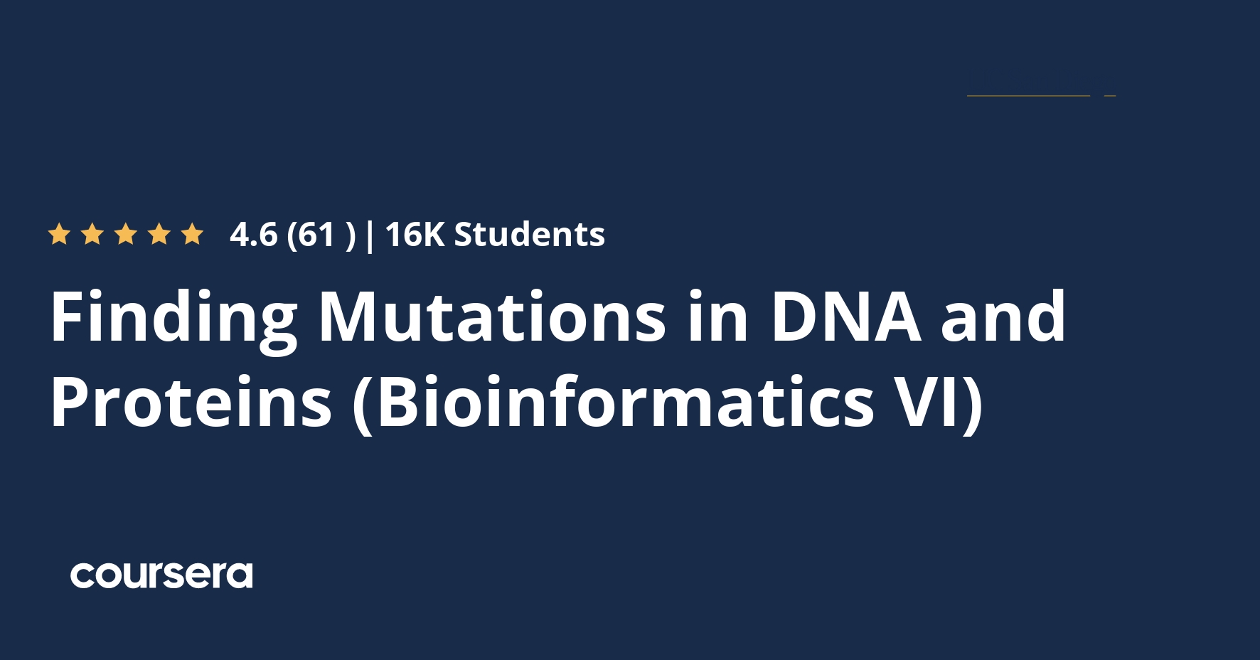 Finding Mutations in DNA and Proteins (Bioinformatics VI) | Coursera