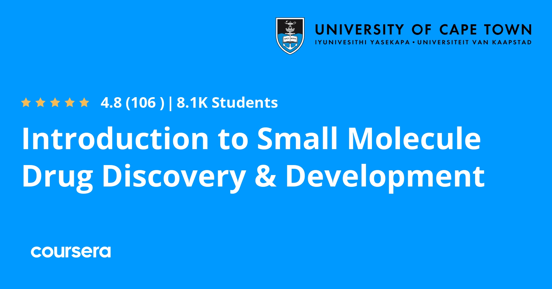 Introduction to Small Molecule Drug Discovery & Development | Coursera