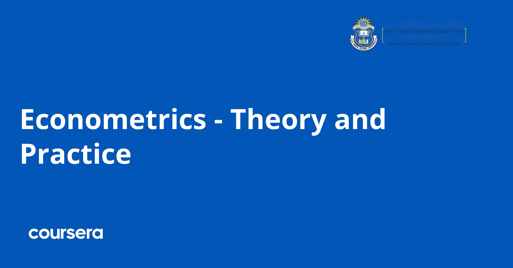 Econometrics - Theory and Practice | Coursera