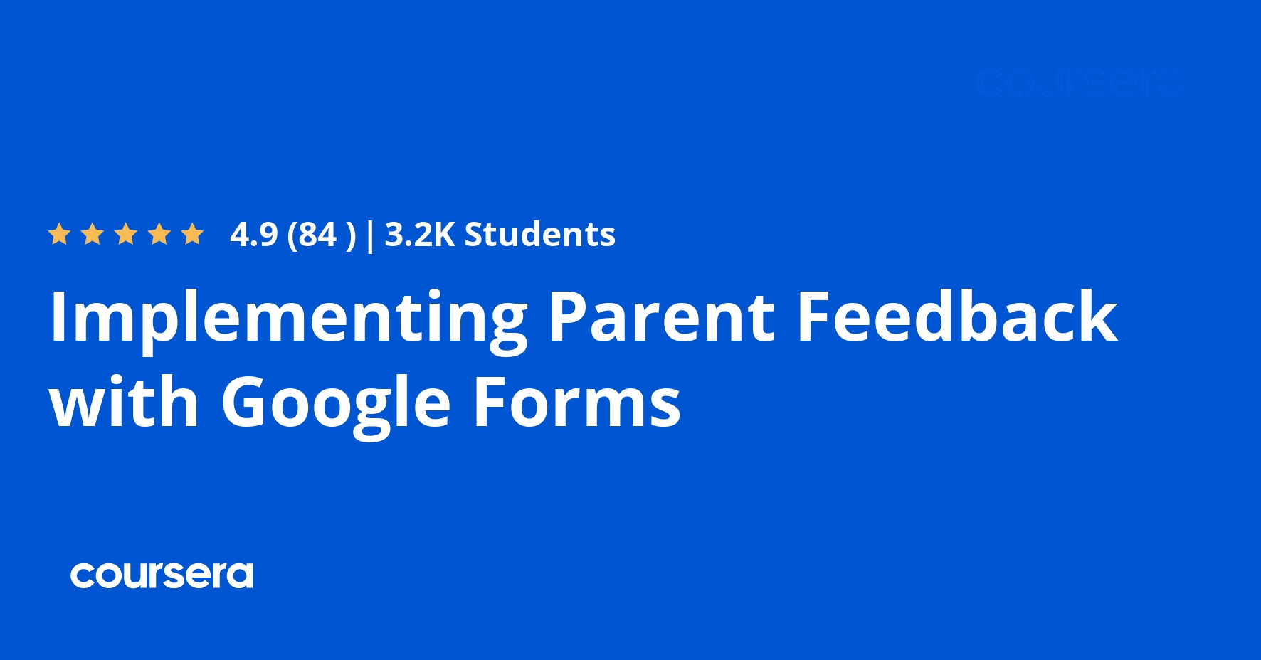 Implementing Parent Feedback with Google Forms