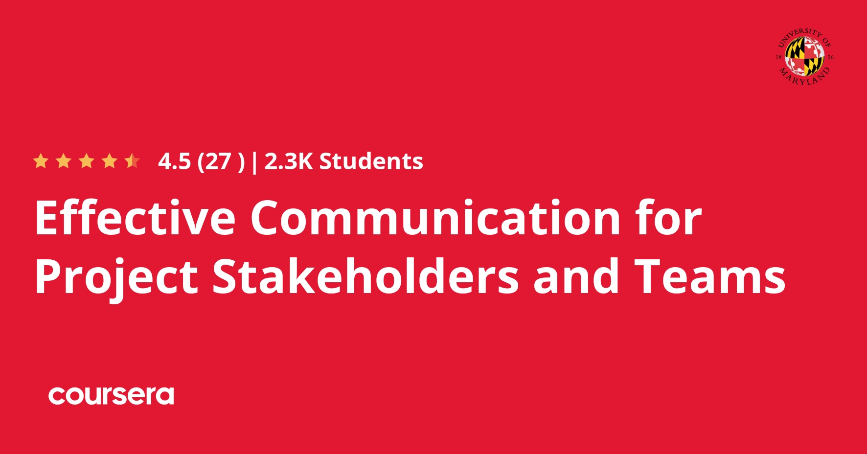 Effective Communication for Project Stakeholders and Teams | Coursera