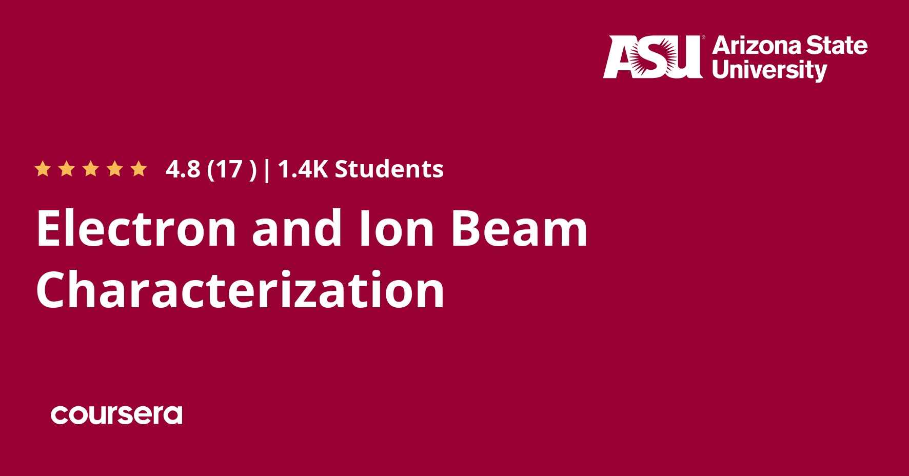 Electron and Ion Beam Characterization | Coursera