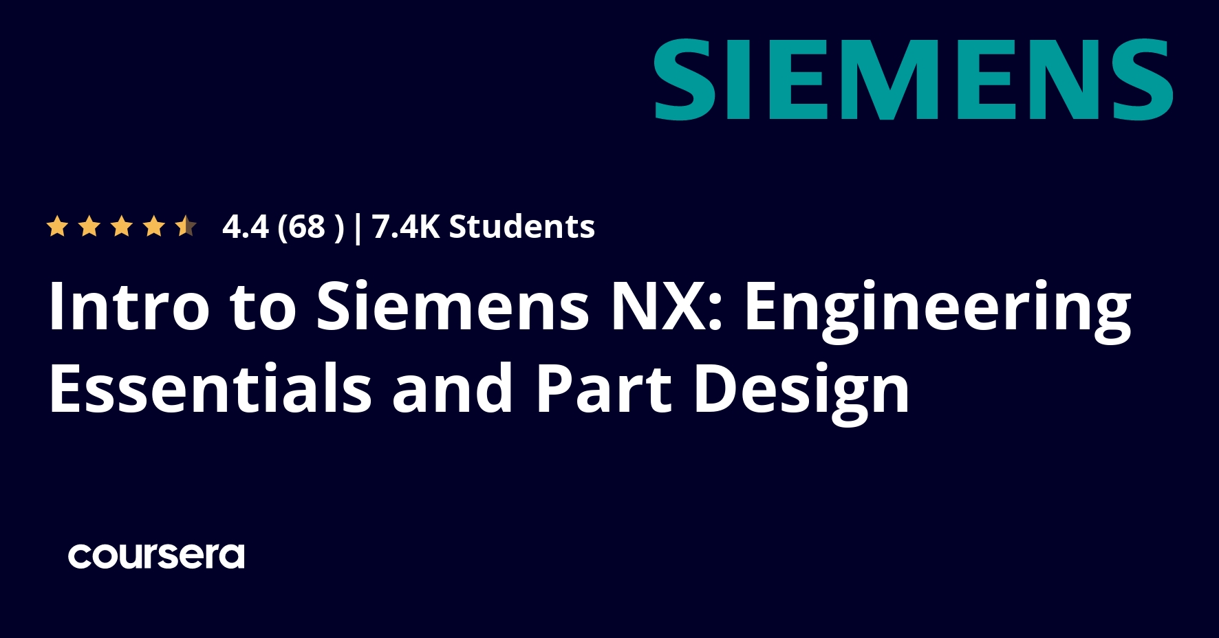 Intro to Siemens NX: Engineering Essentials and Part Design | Coursera
