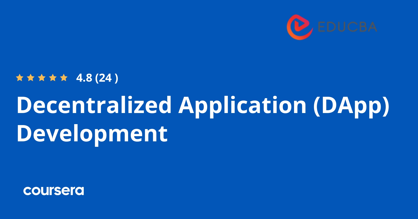Decentralized Application (DApp) Development | Coursera