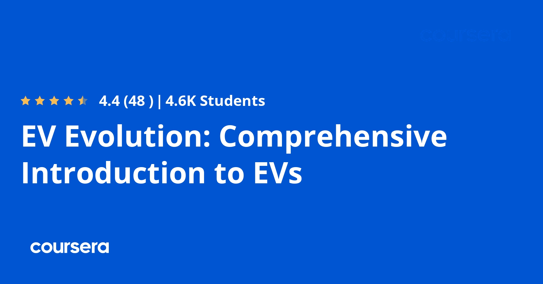 EV Evolution: Comprehensive Introduction to EVs | Coursera