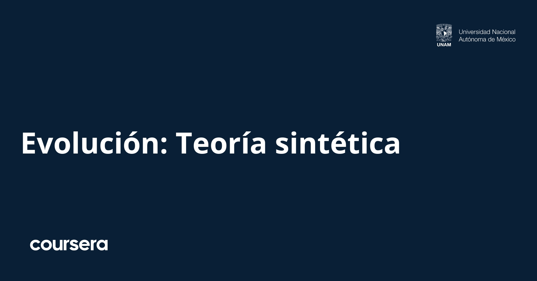 Evolución: Teoría sintética | Coursera