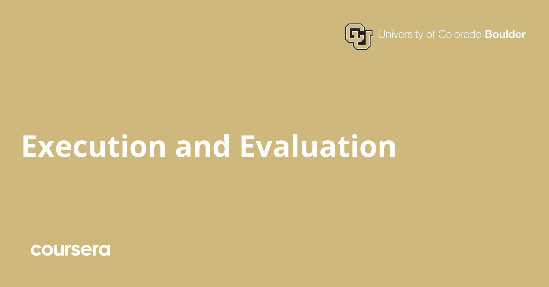 Execution and Evaluation | Coursera
