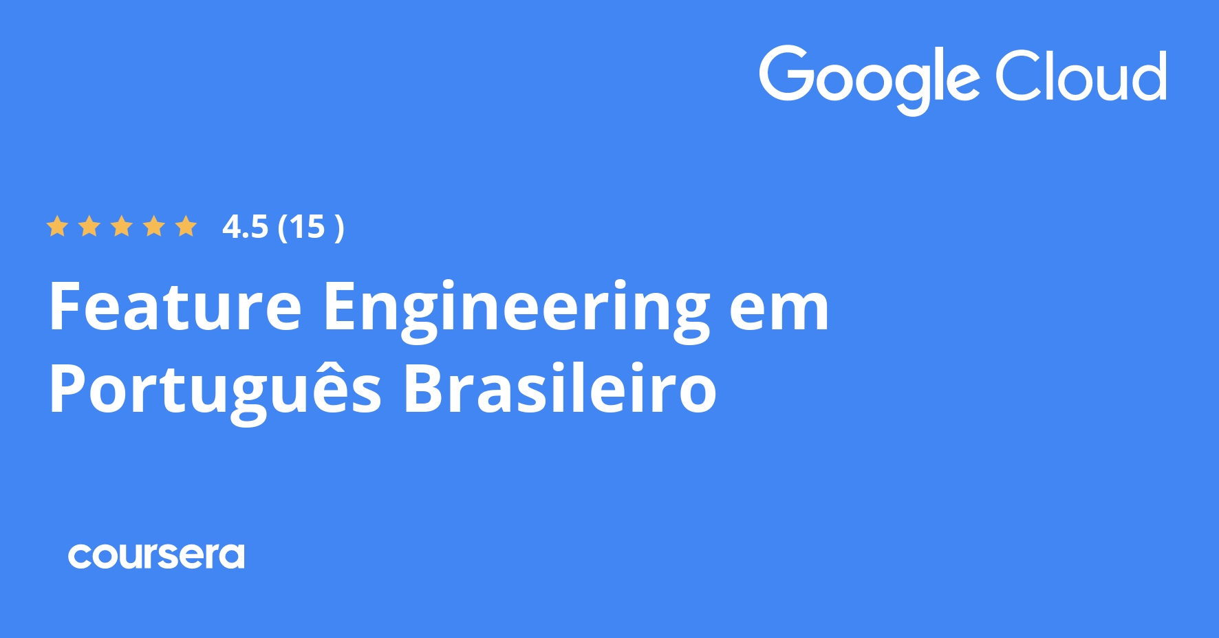 Feature Engineering Em Português Brasileiro Coursera