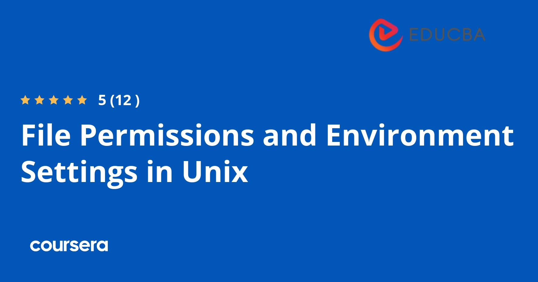 File Permissions and Environment Settings in Unix | Coursera