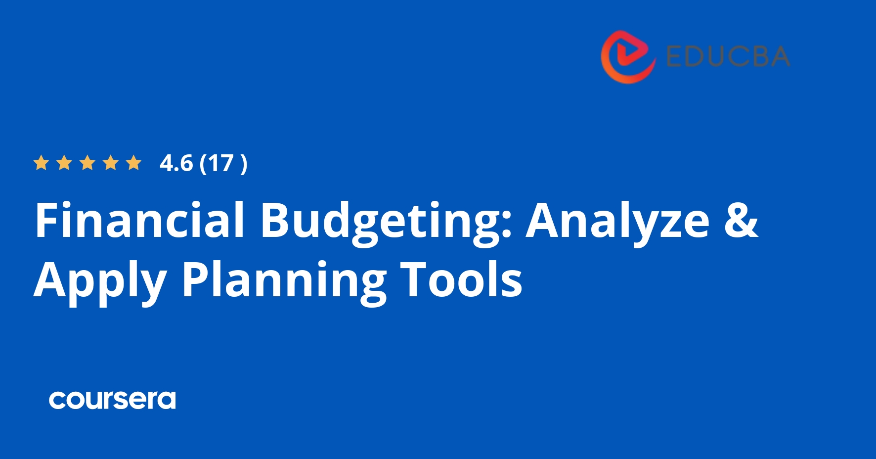 Financial Budgeting: Analyze & Apply Planning Tools | Coursera