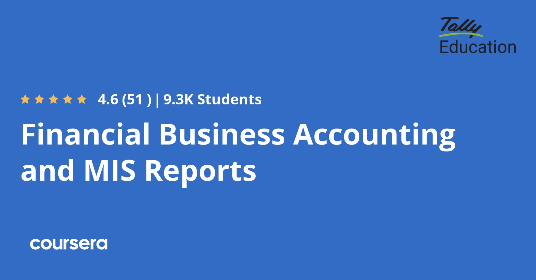 Financial Business Accounting and MIS Reports | Coursera