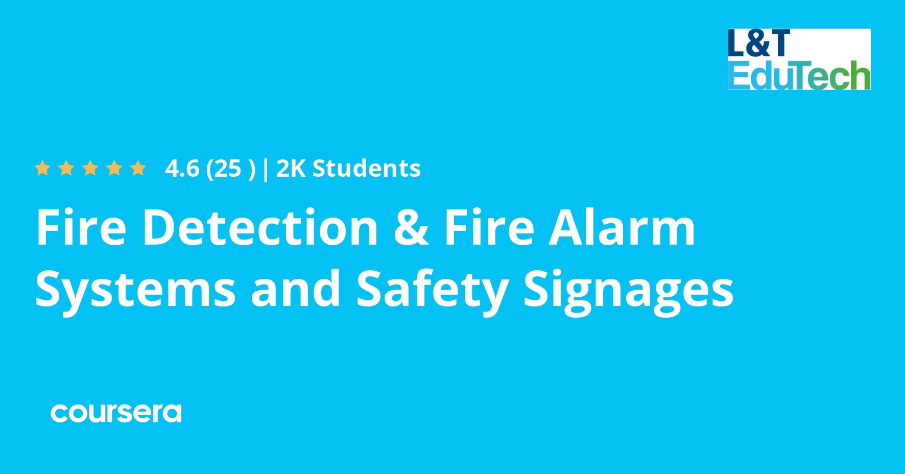 Fire Detection & Fire Alarm Systems and Safety Signages | Coursera