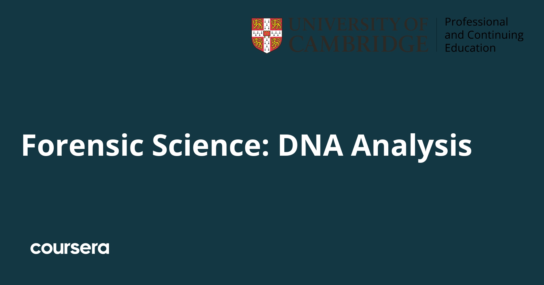 Forensic Science: DNA Analysis | Coursera