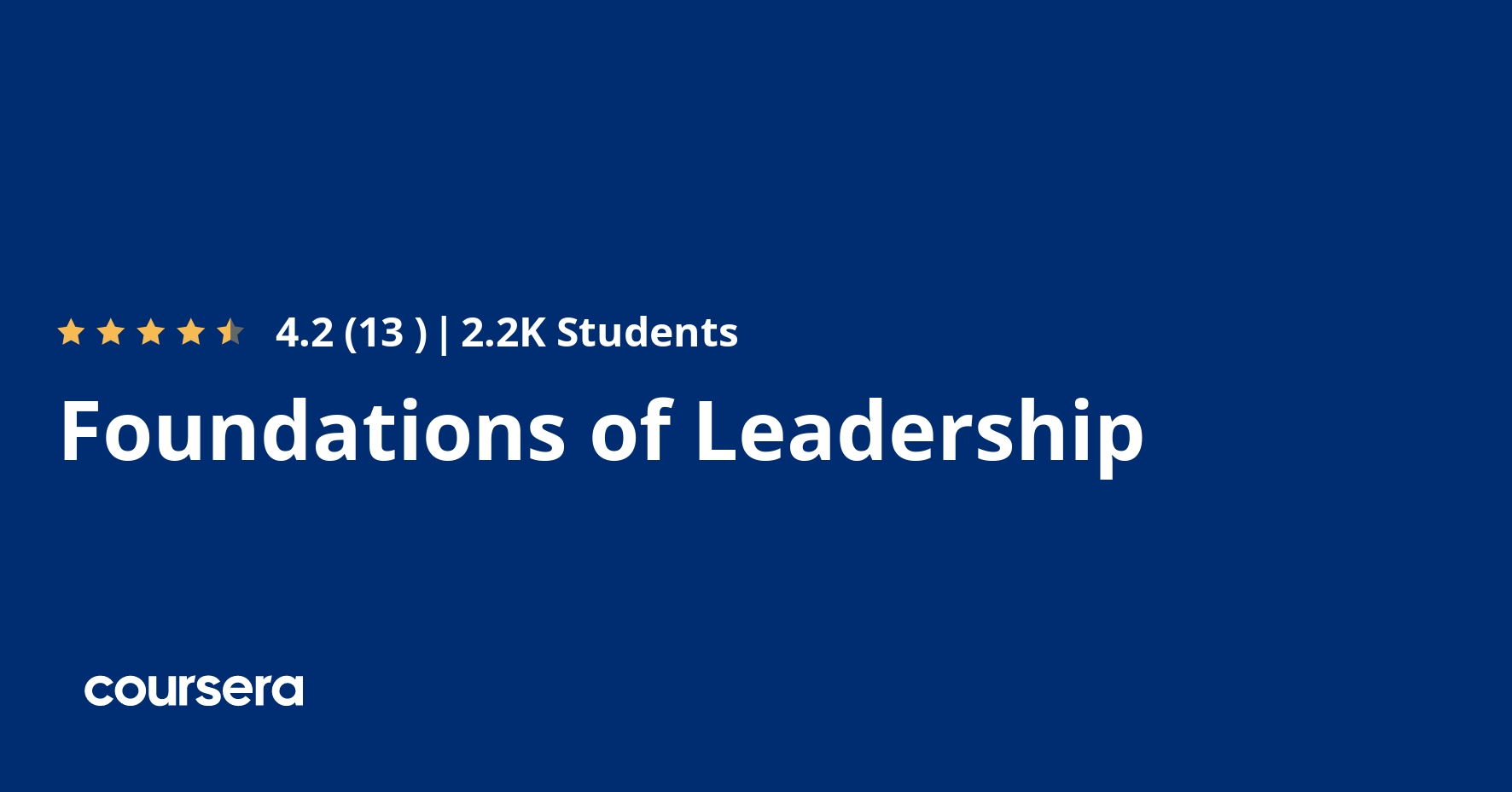 Foundations of Leadership | Coursera
