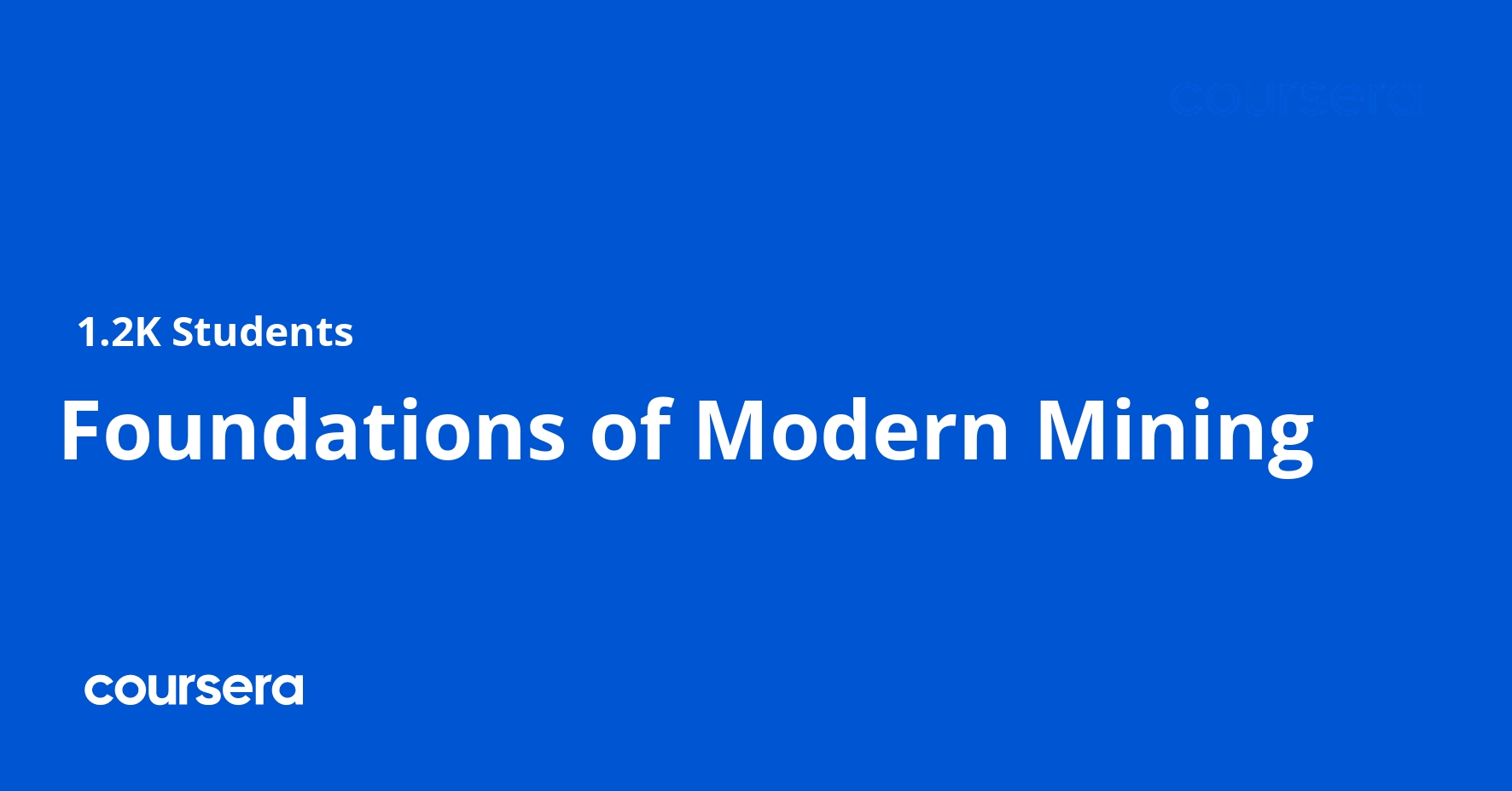 Foundations of Modern Mining | Coursera