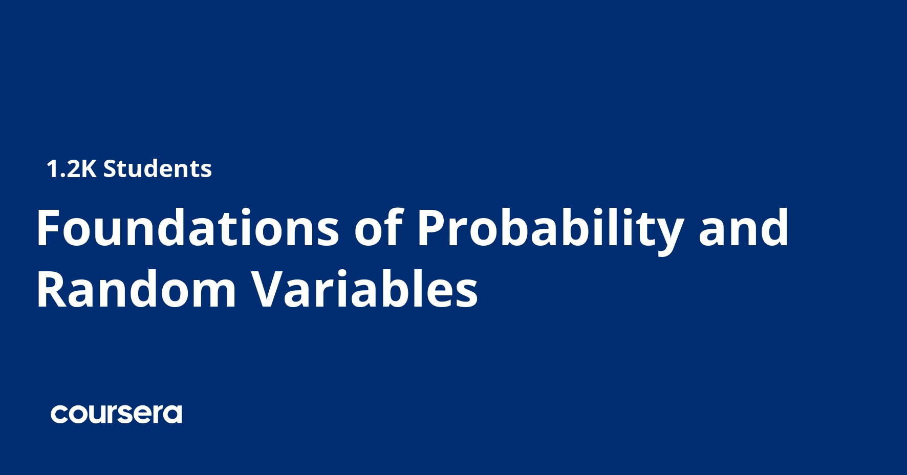 Foundations of Probability and Random Variables | Coursera