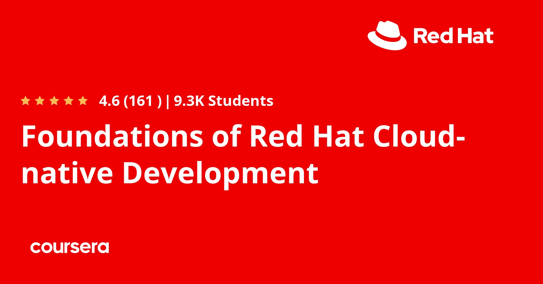 Foundations of Red Hat Cloud-native Development | Coursera