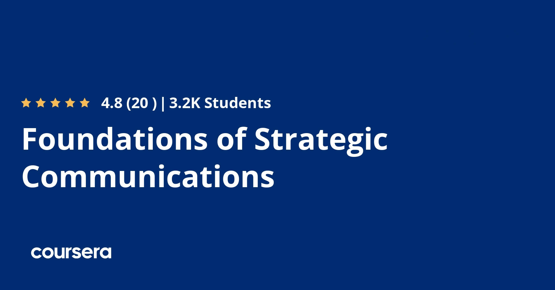 Foundations of Strategic Communications | Coursera