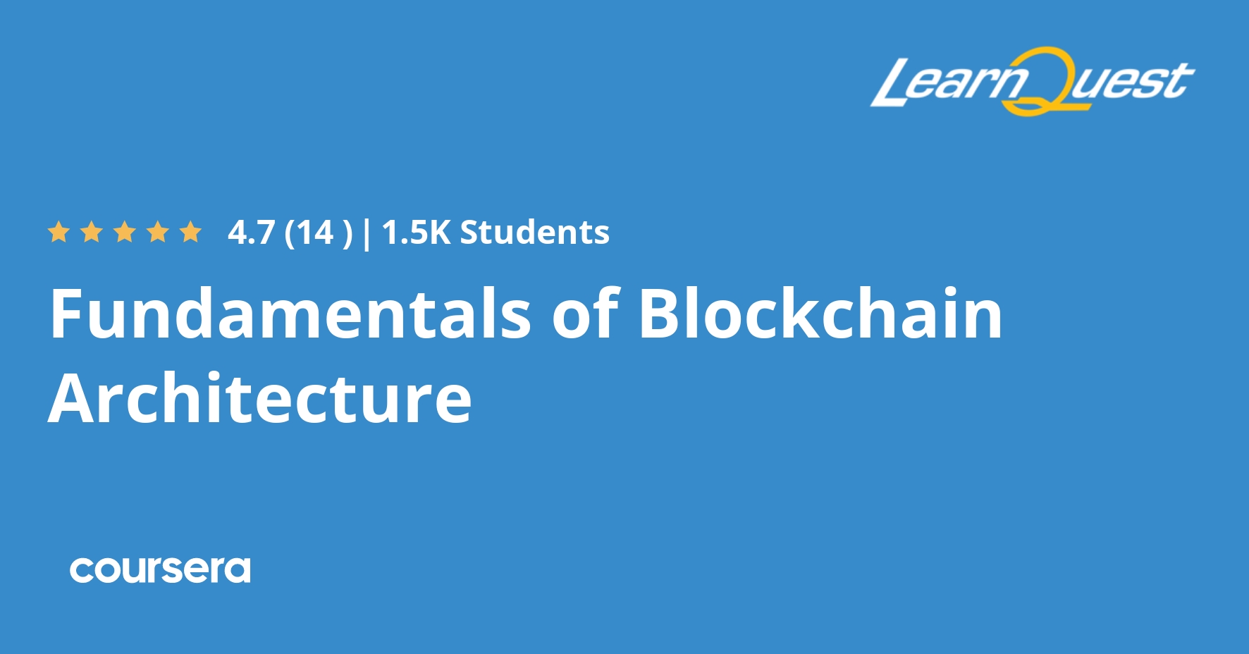 Fundamentals of Blockchain Architecture | Coursera