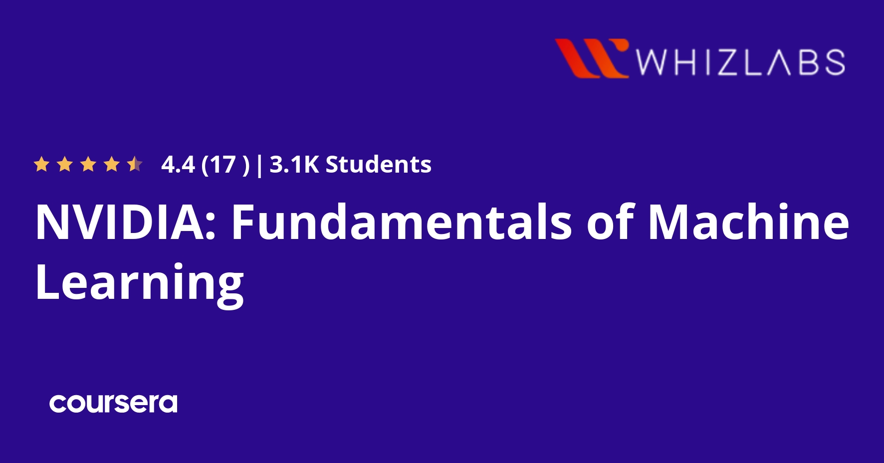 NVIDIA: Fundamentals of Machine Learning | Coursera