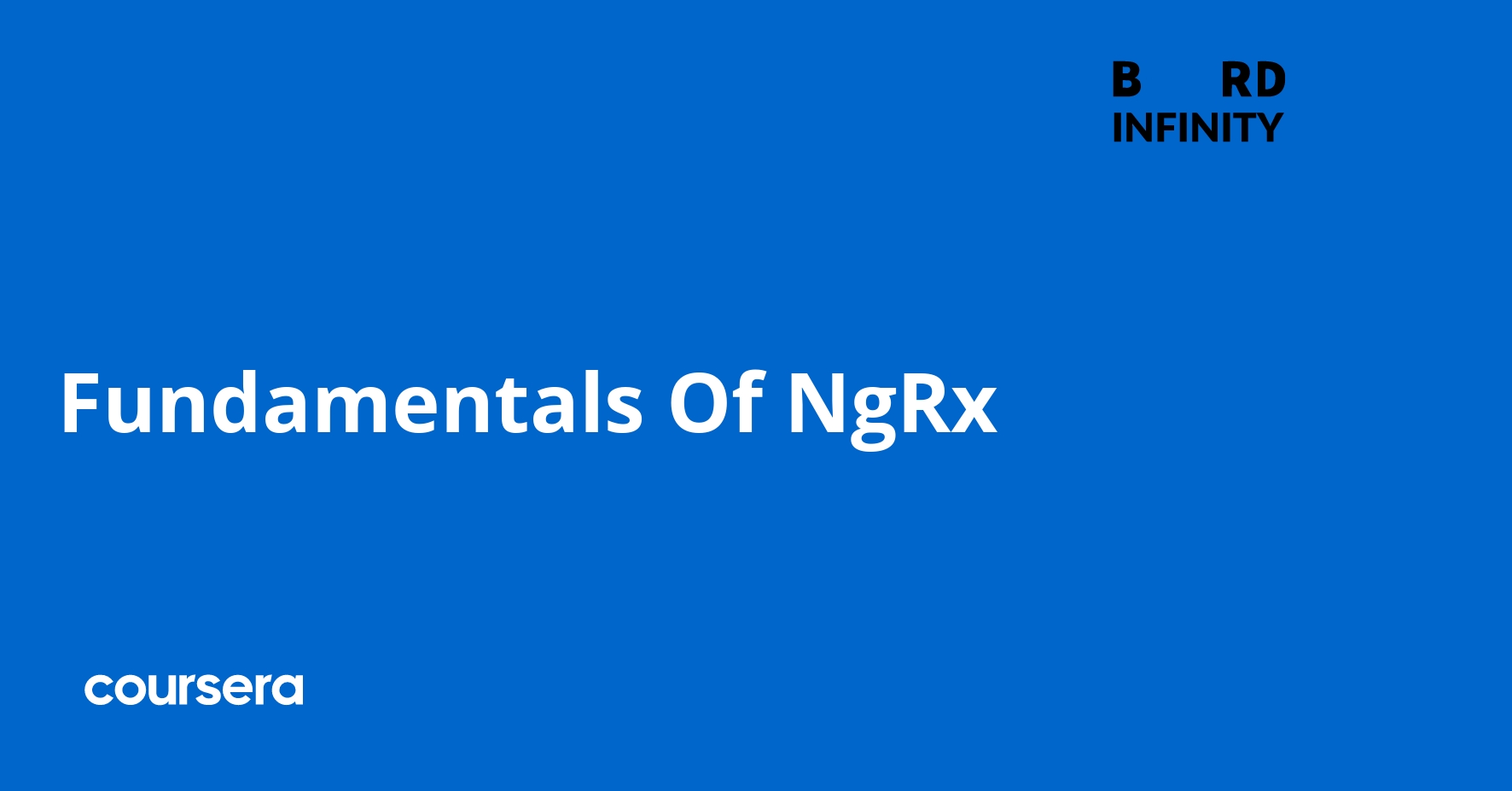 Fundamentals Of NgRx | Coursera