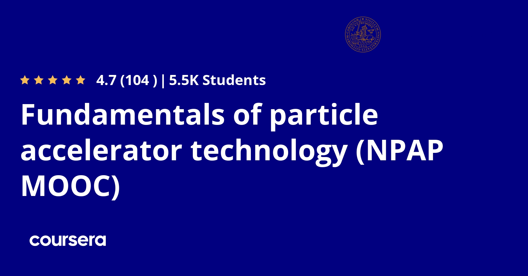 Fundamentals of particle accelerator technology (NPAP MOOC) | Coursera