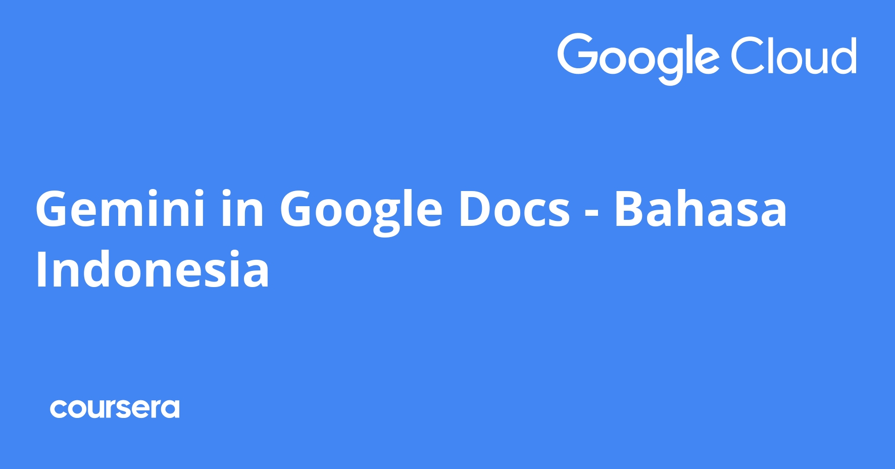 Gemini in Google Docs - Bahasa Indonesia | Coursera Gemini in Google Docs - Bahasa Indonesia | Coursera