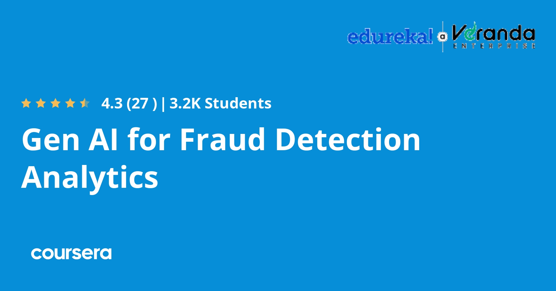 Gen AI for Fraud Detection Analytics | Coursera