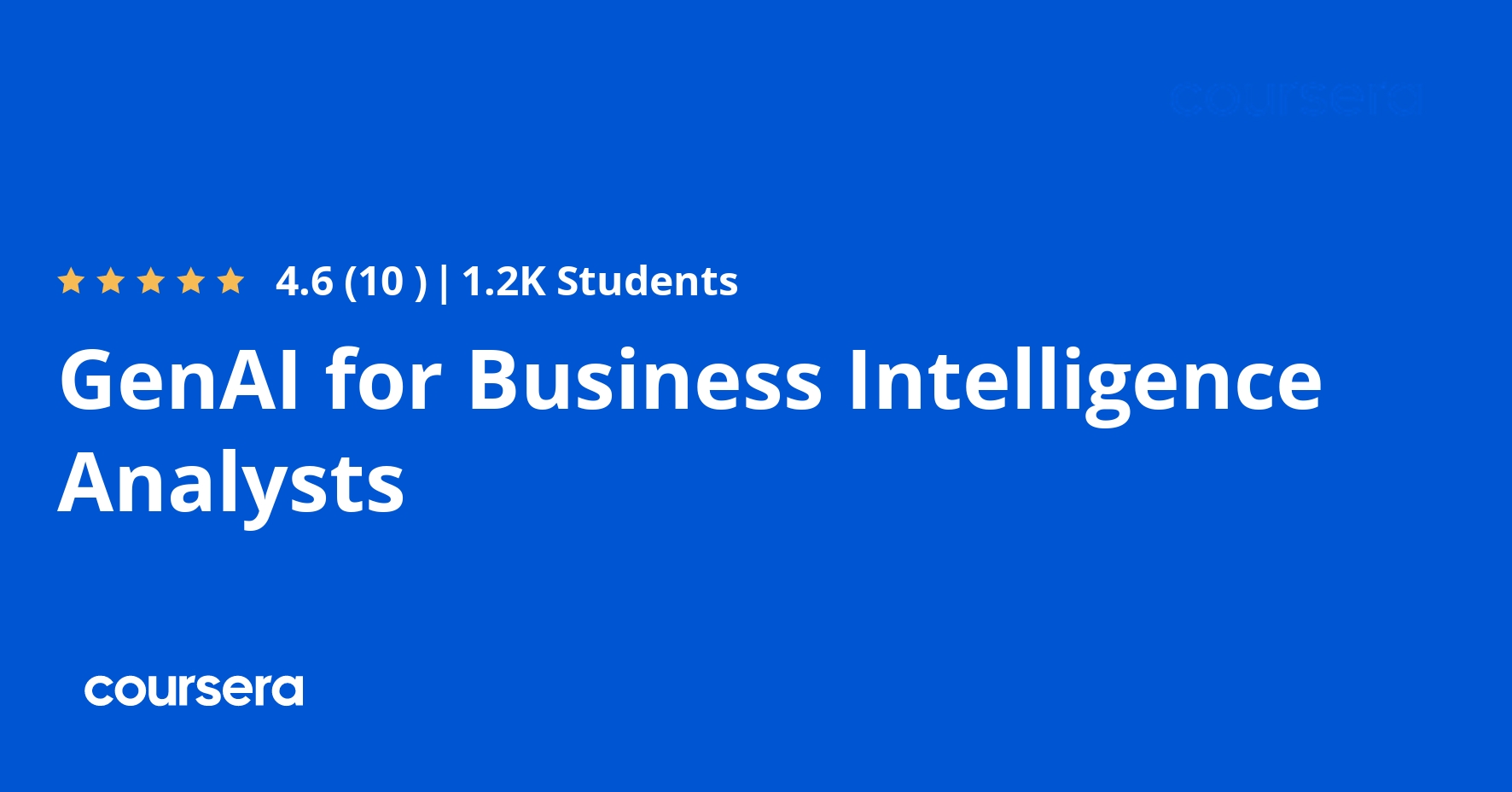Genai For Business Intelligence Analysts Coursera