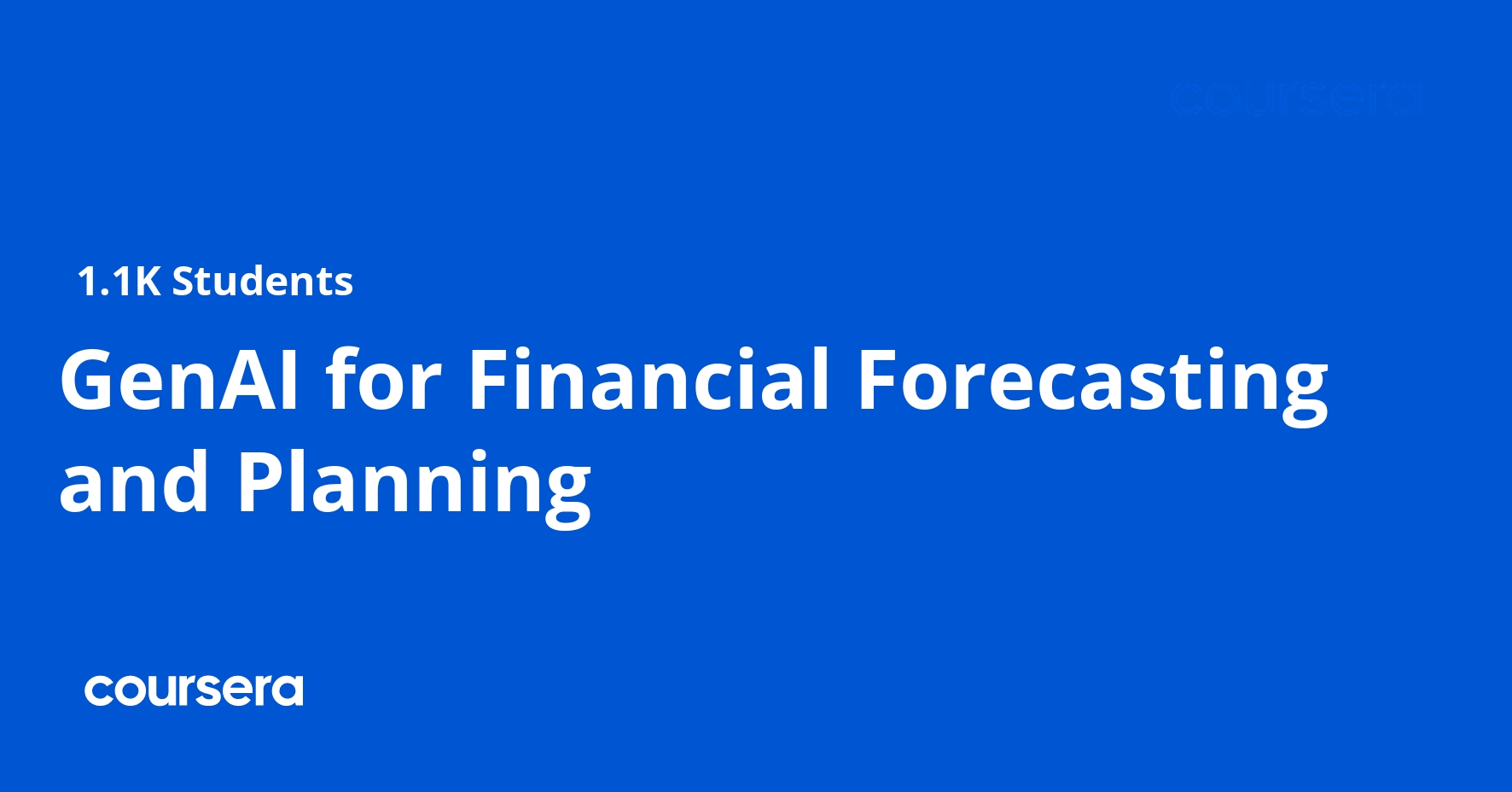 GenAI for Financial Forecasting and Planning | Coursera