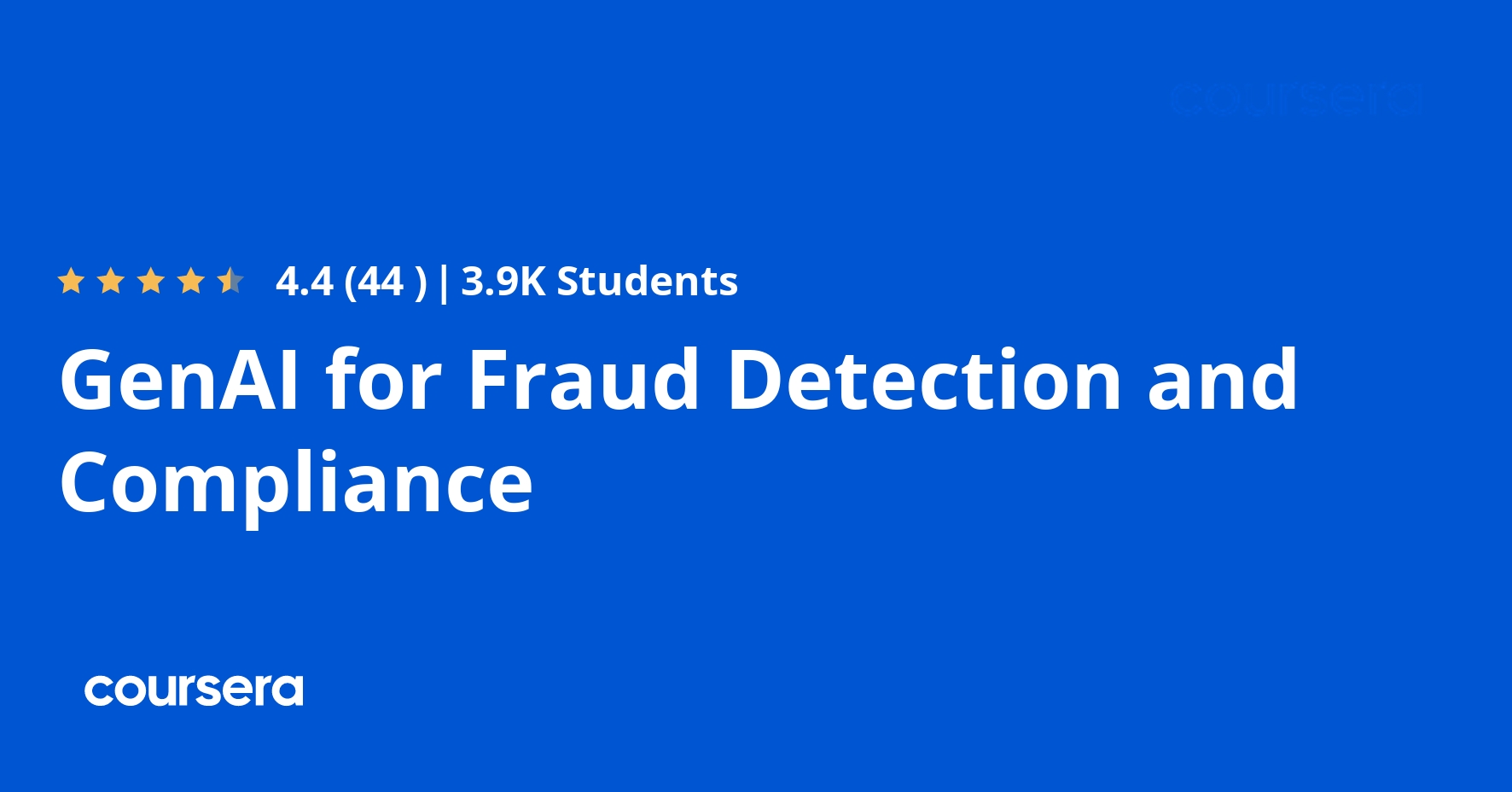 GenAI for Fraud Detection and Compliance | Coursera