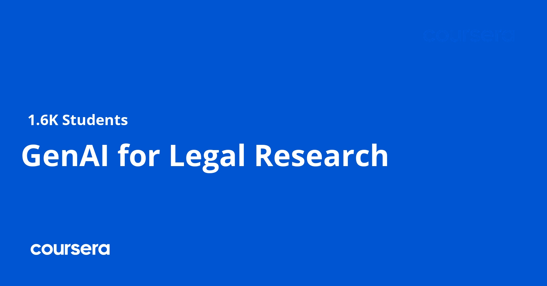 GenAI for Legal Research | Coursera