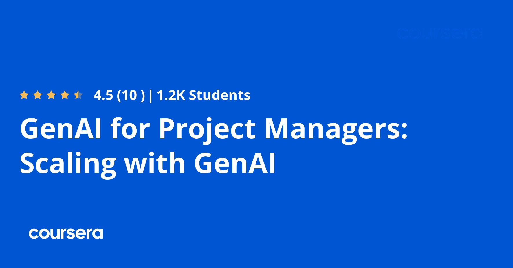 GenAI for Project Managers: Scaling with GenAI | Coursera