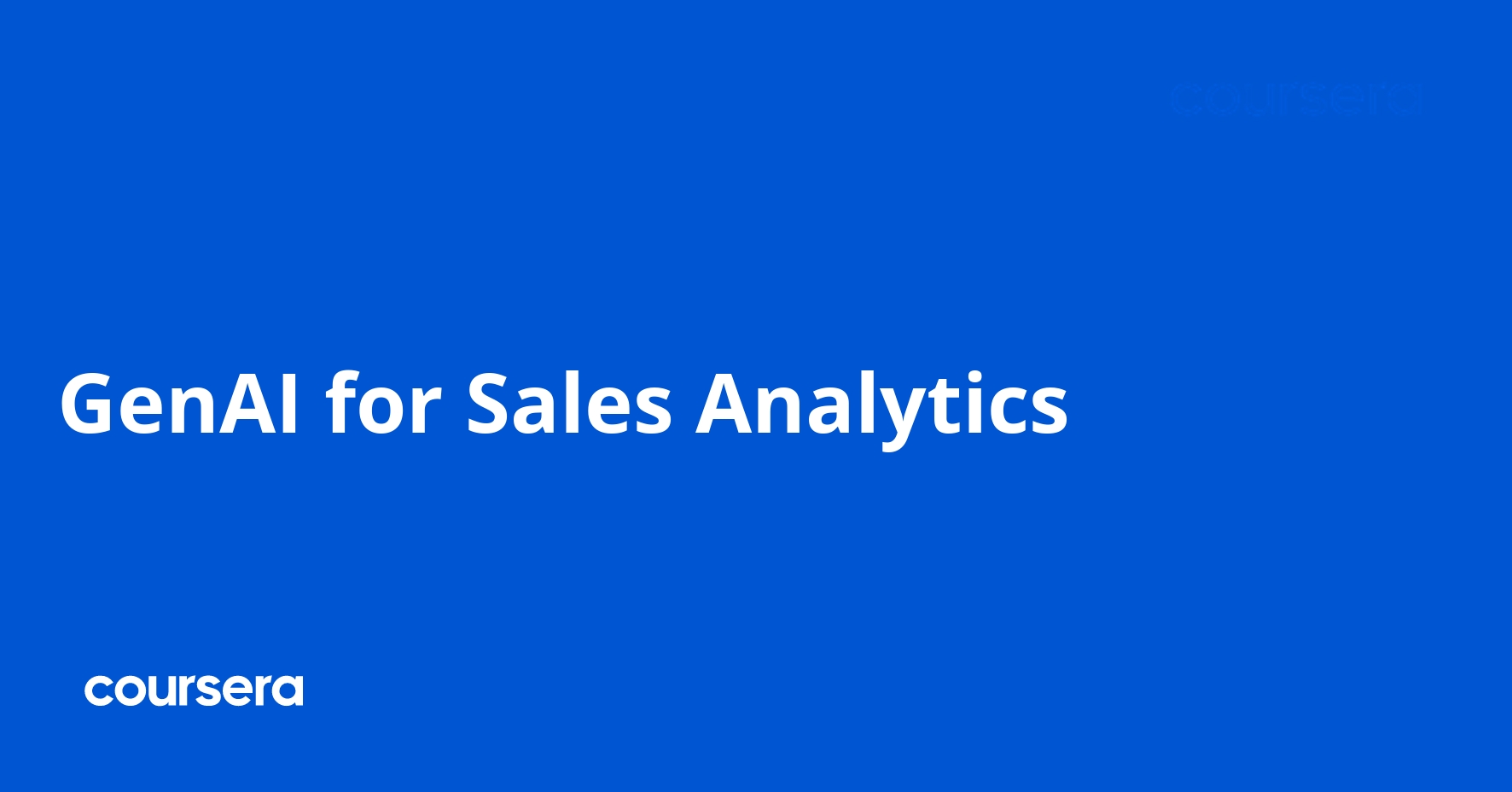 GenAI for Sales Analytics | Coursera