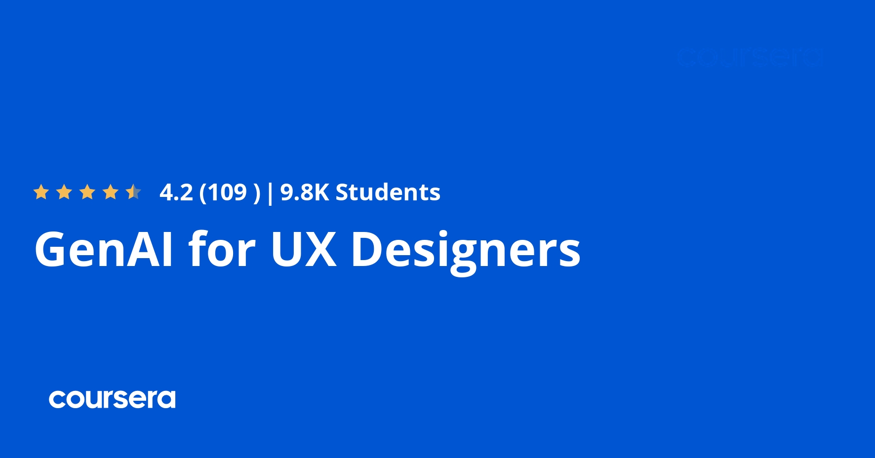 GenAI for UX Designers | Coursera