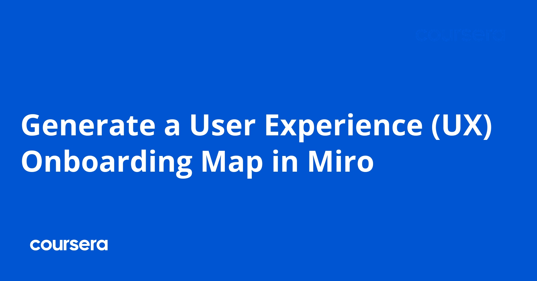 Generate a User Experience (UX) Onboarding Map in Miro