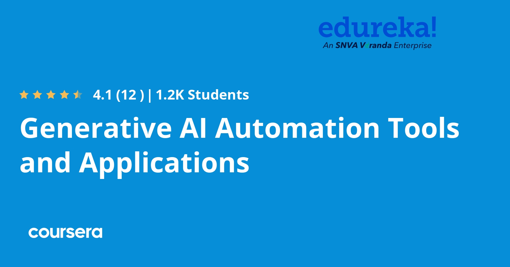 Generative AI Automation Tools and Applications | Coursera
