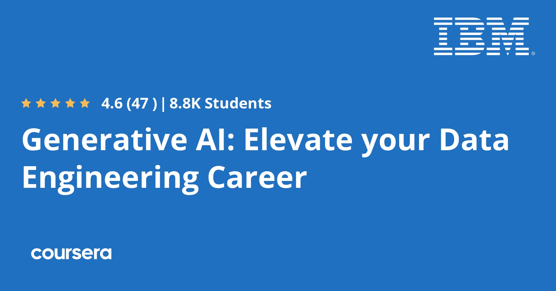 Generative AI: Elevate your Data Engineering Career | Coursera