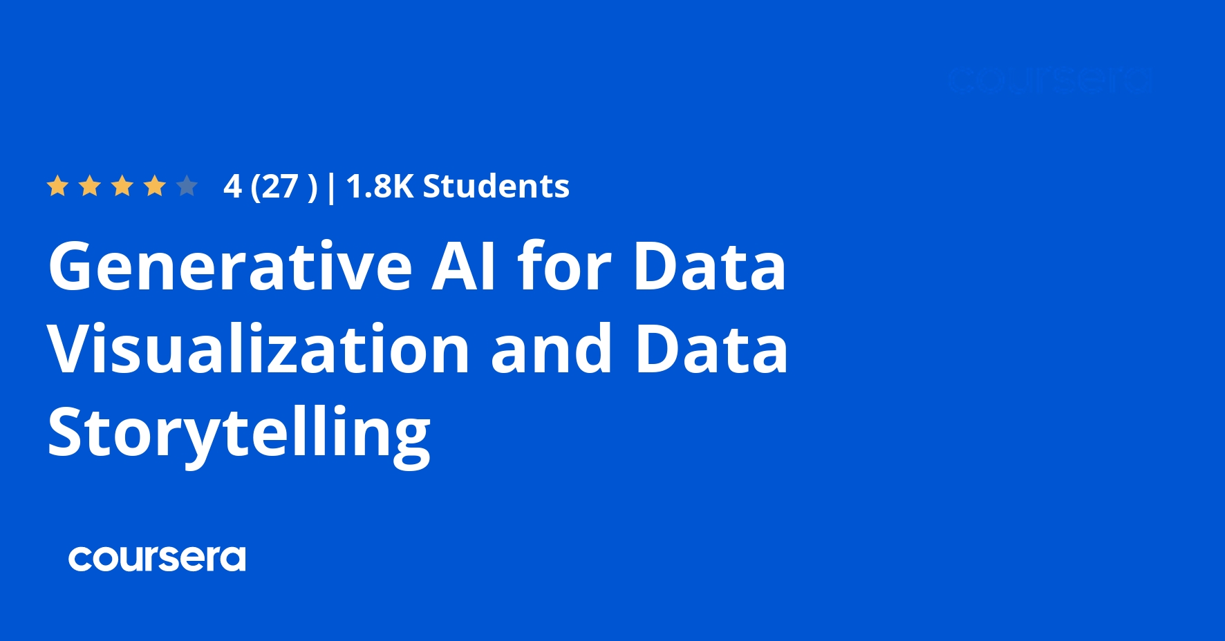 Generative AI for Data Visualization and Data Storytelling | Coursera