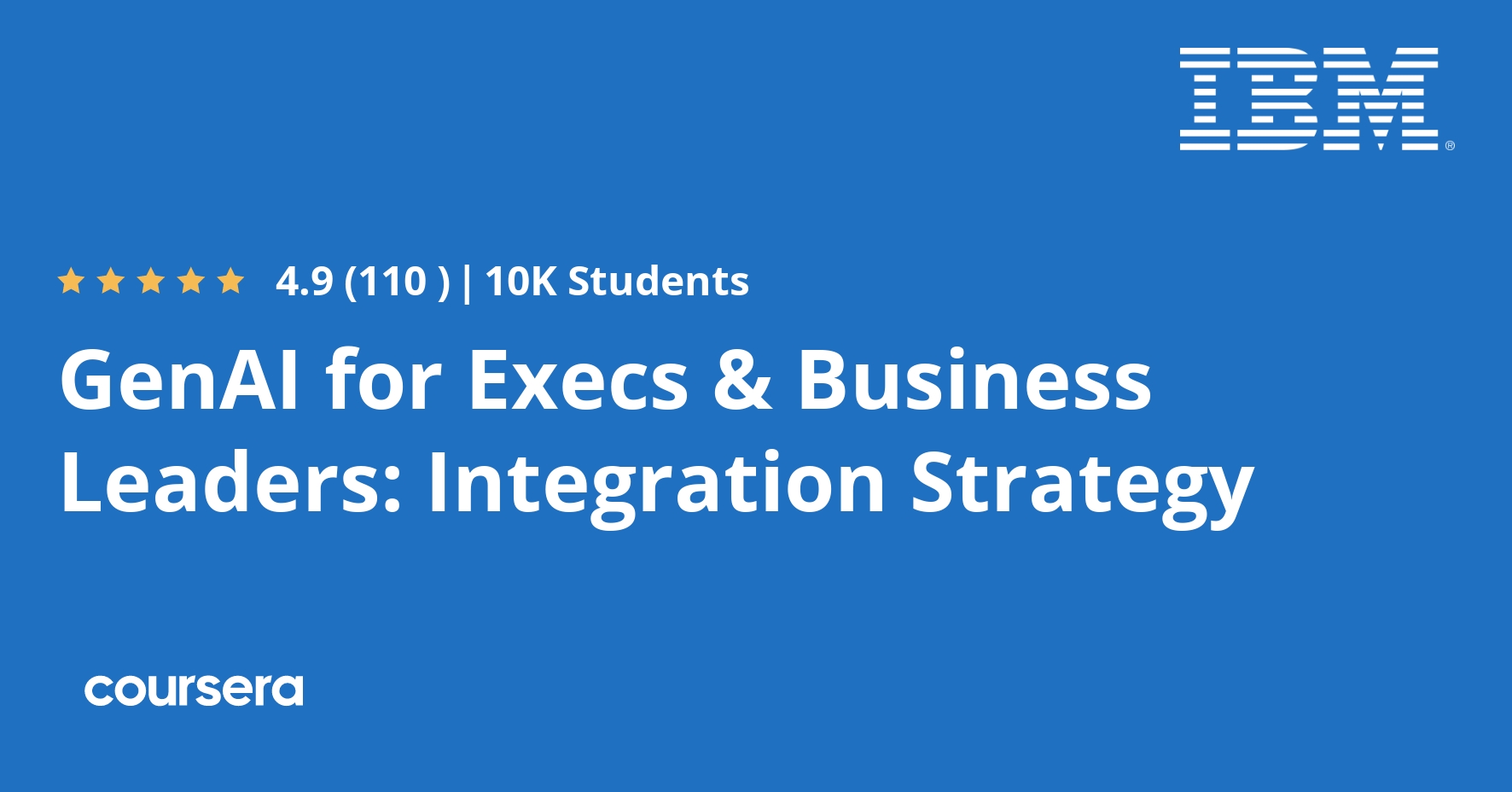 GenAI for Execs & Business Leaders: Integration Strategy | Coursera