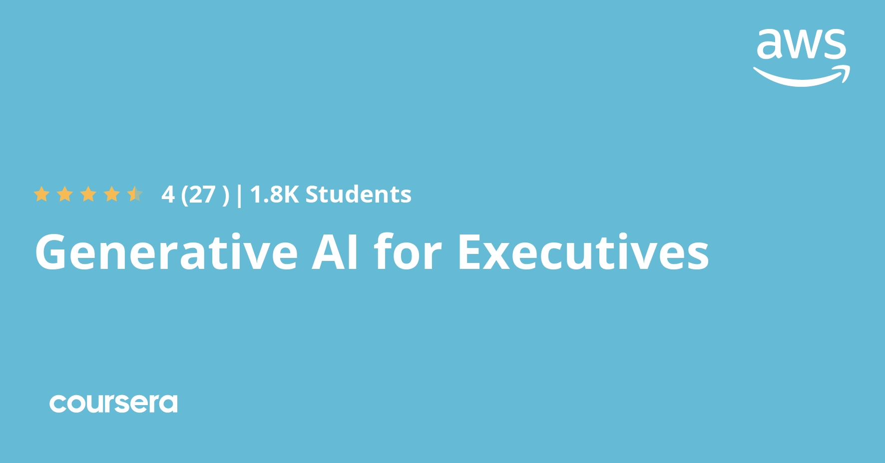 Generative Ai For Executives Coursera