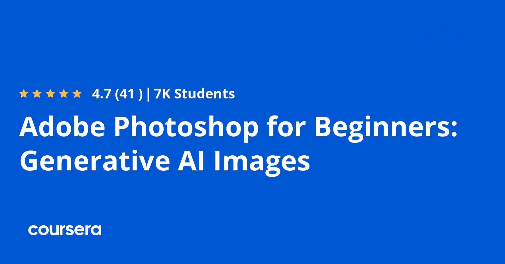 Adobe Photoshop for Beginners: Generative AI Images (Short Course) | Coursera