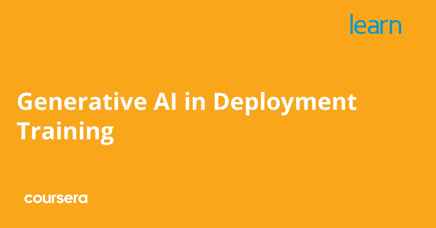 Generative AI in Deployment Training | Coursera