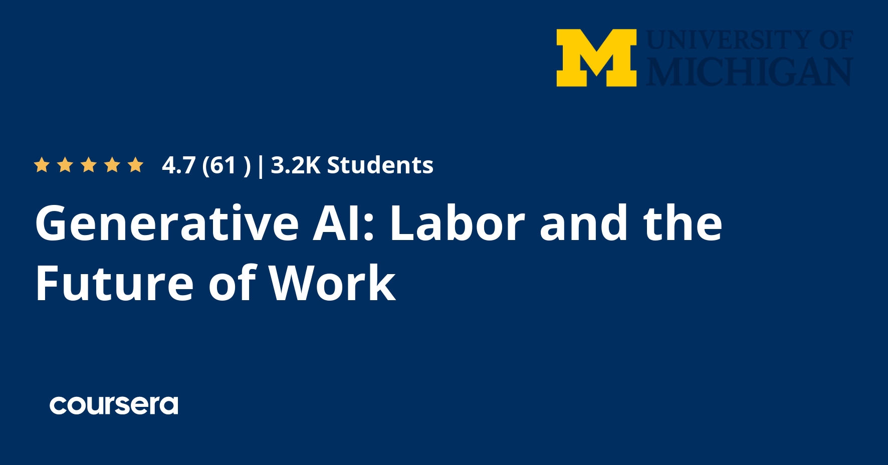 Generative AI: Labor and the Future of Work | Coursera