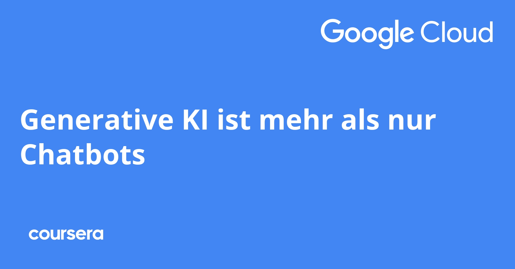 Generative KI ist mehr als nur Chatbots | Coursera
