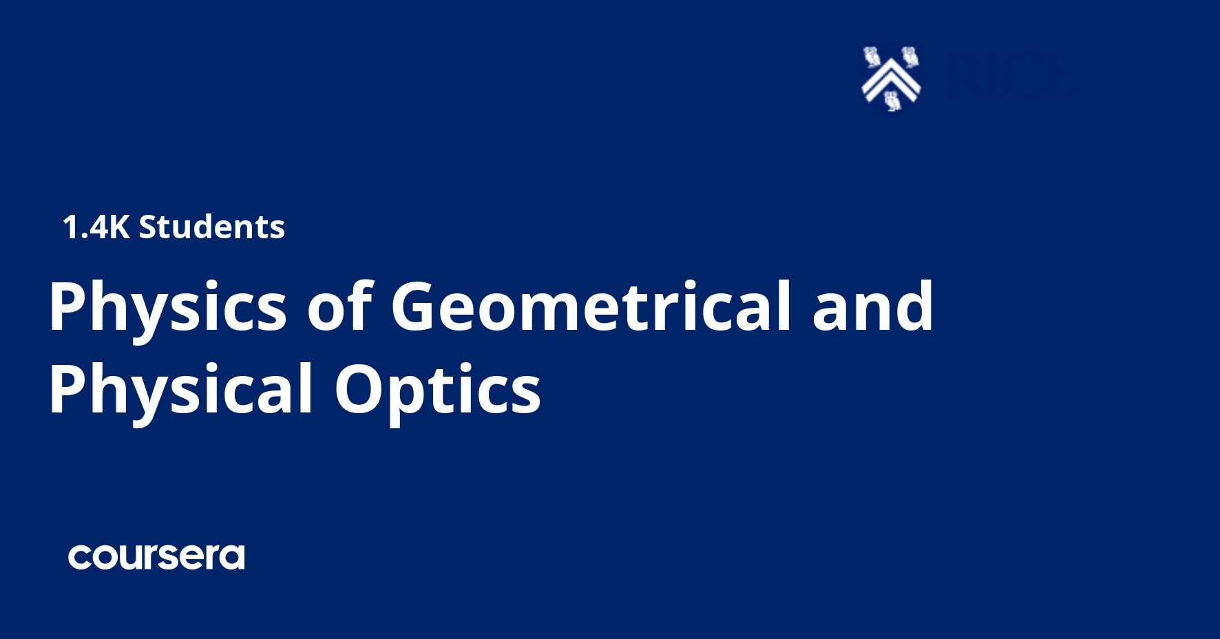 Physics of Geometrical and Physical Optics | Coursera