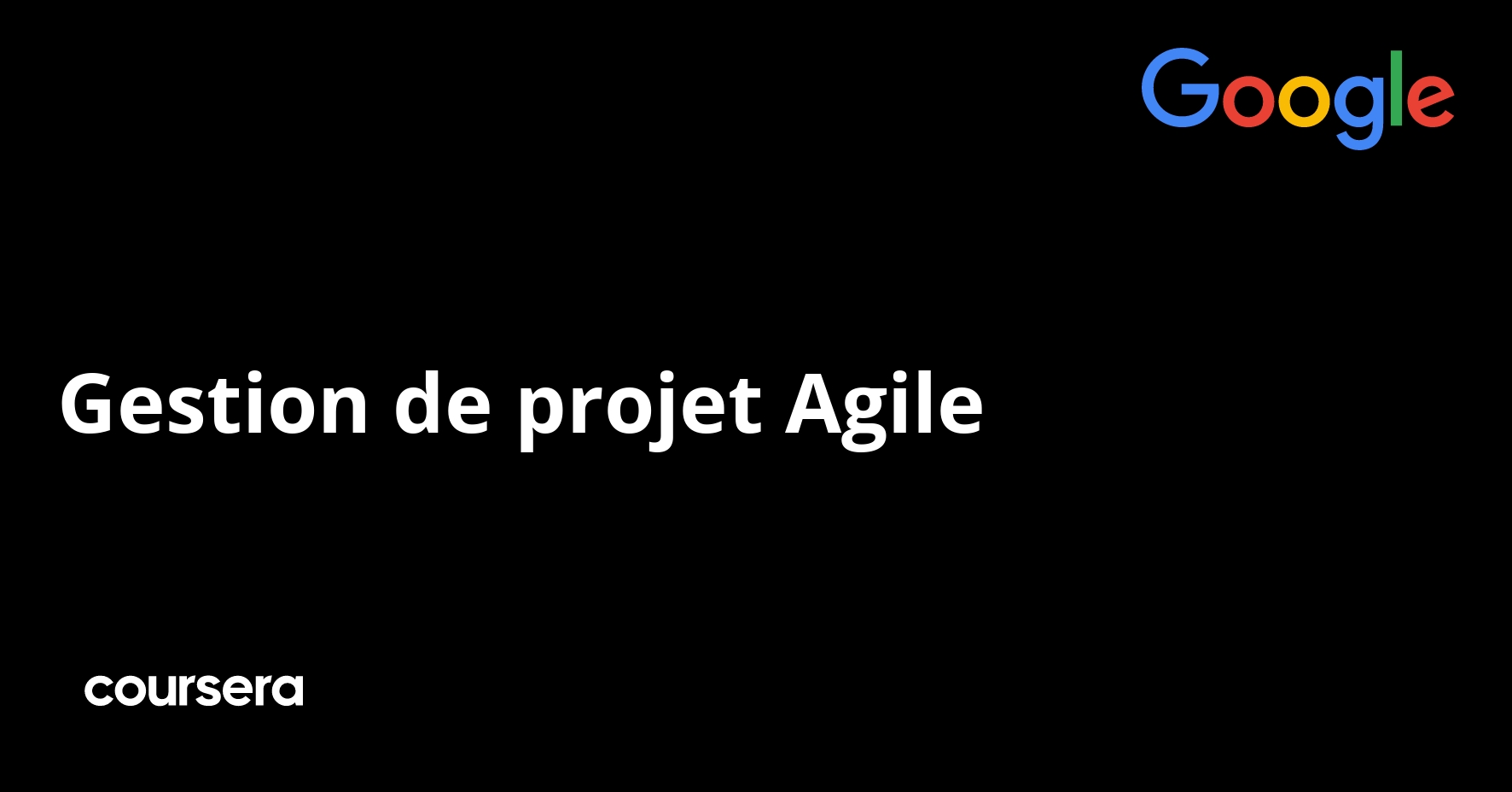 Gestion de projet Agile | Coursera